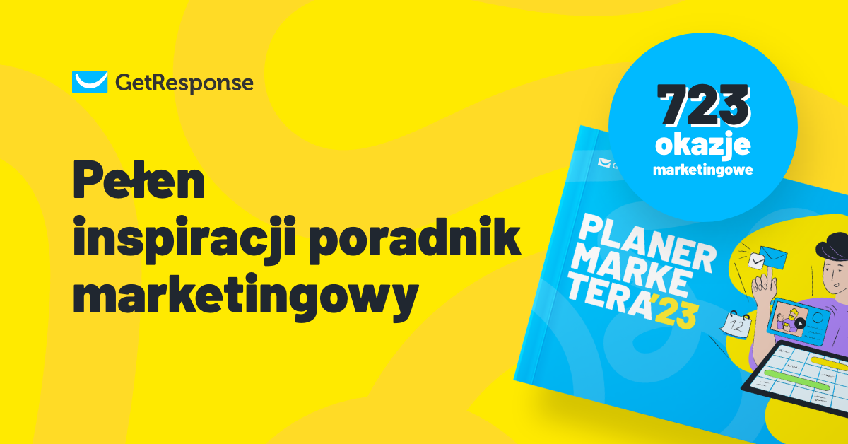 Planer Marketera, czyli jak wykorzystać kalendarz marketingowy
