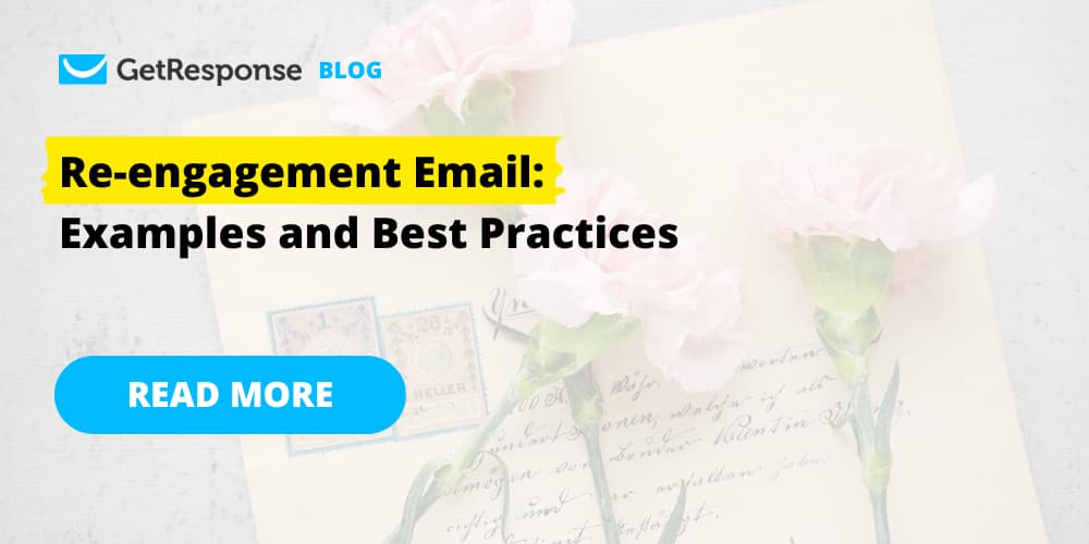 16 Re-engagement Email Examples and Best Practices