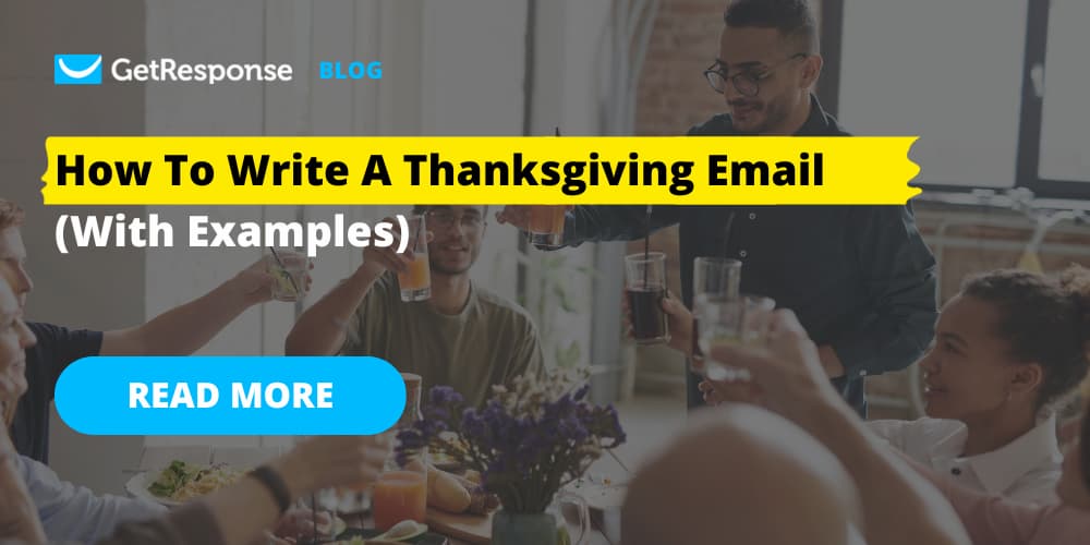 How To Write A Heartfelt Thanksgiving Email (With Examples)