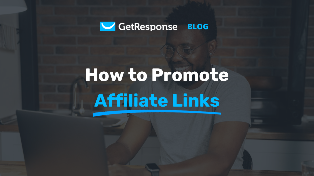 9 Ways to Promote Affiliate Links in 2025