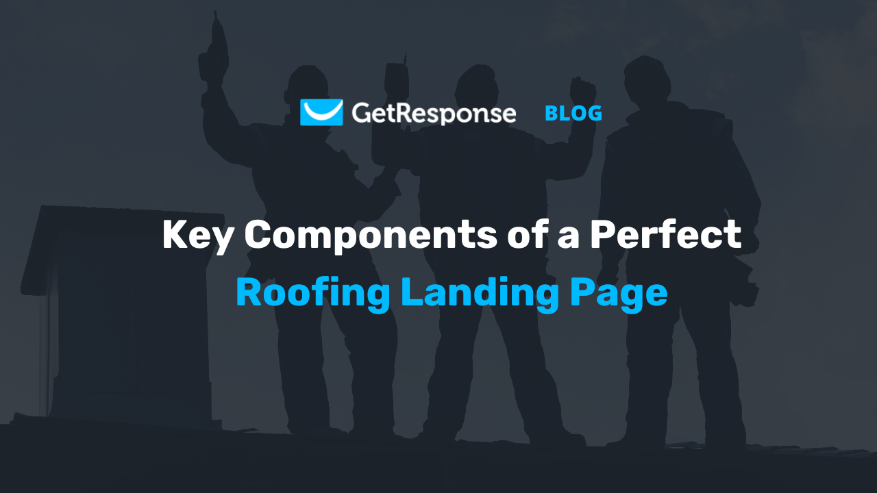 5 components of a perfect roofing landing page + templates