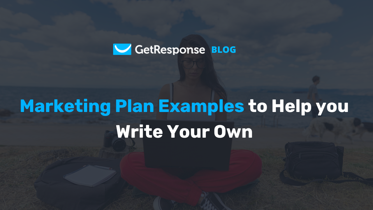 How to Create a Marketing Plan: Guide + Real Examples (2025)