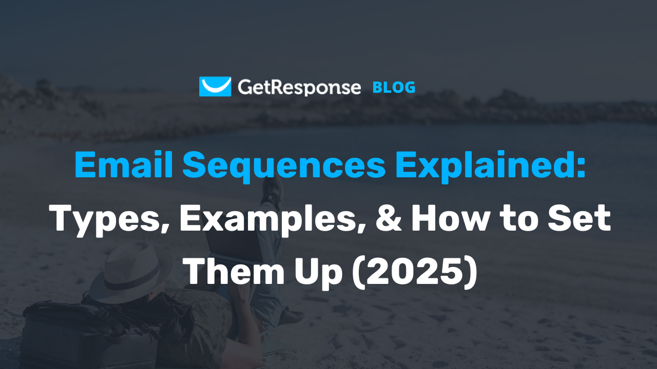Email Sequences Explained: Examples, & How to Set Them Up