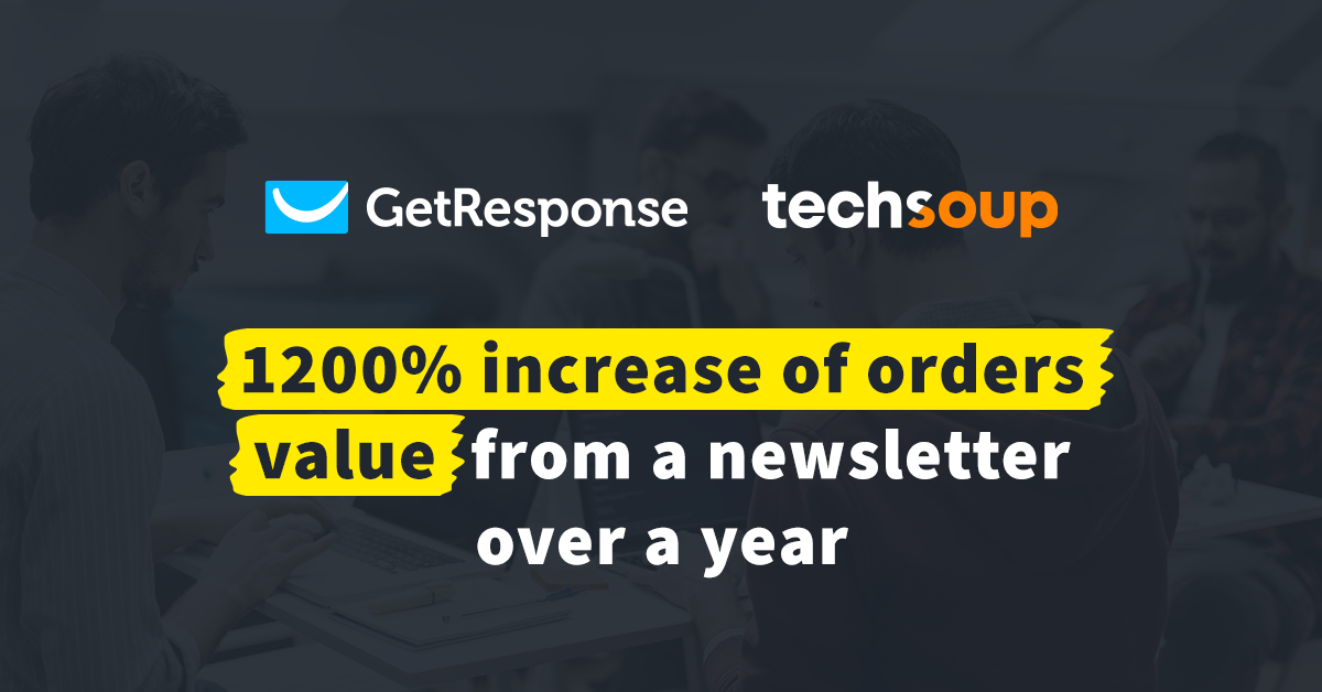 TechSoup Polska – case study | GetResponse